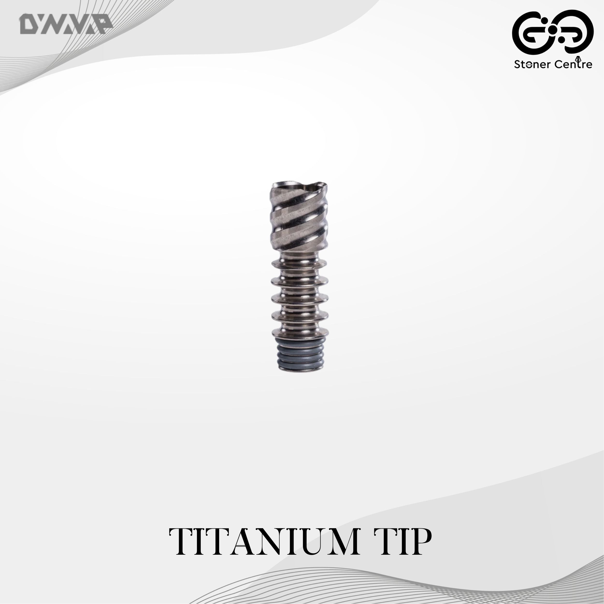 Dynavap | TITANIUM TIP – Stonercentre.com