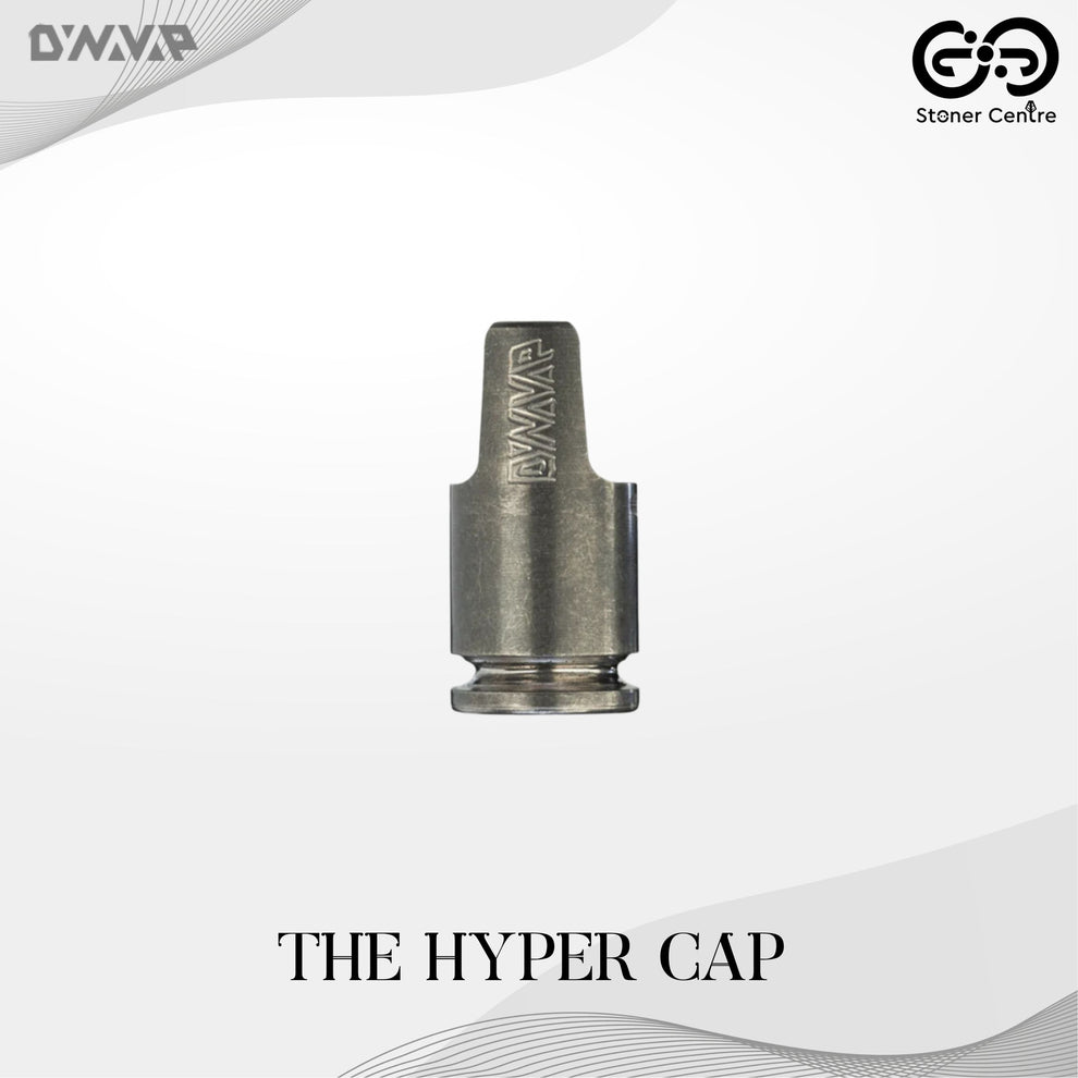 DYNAVAP | THE HYPER CAP – Stonercentre.com