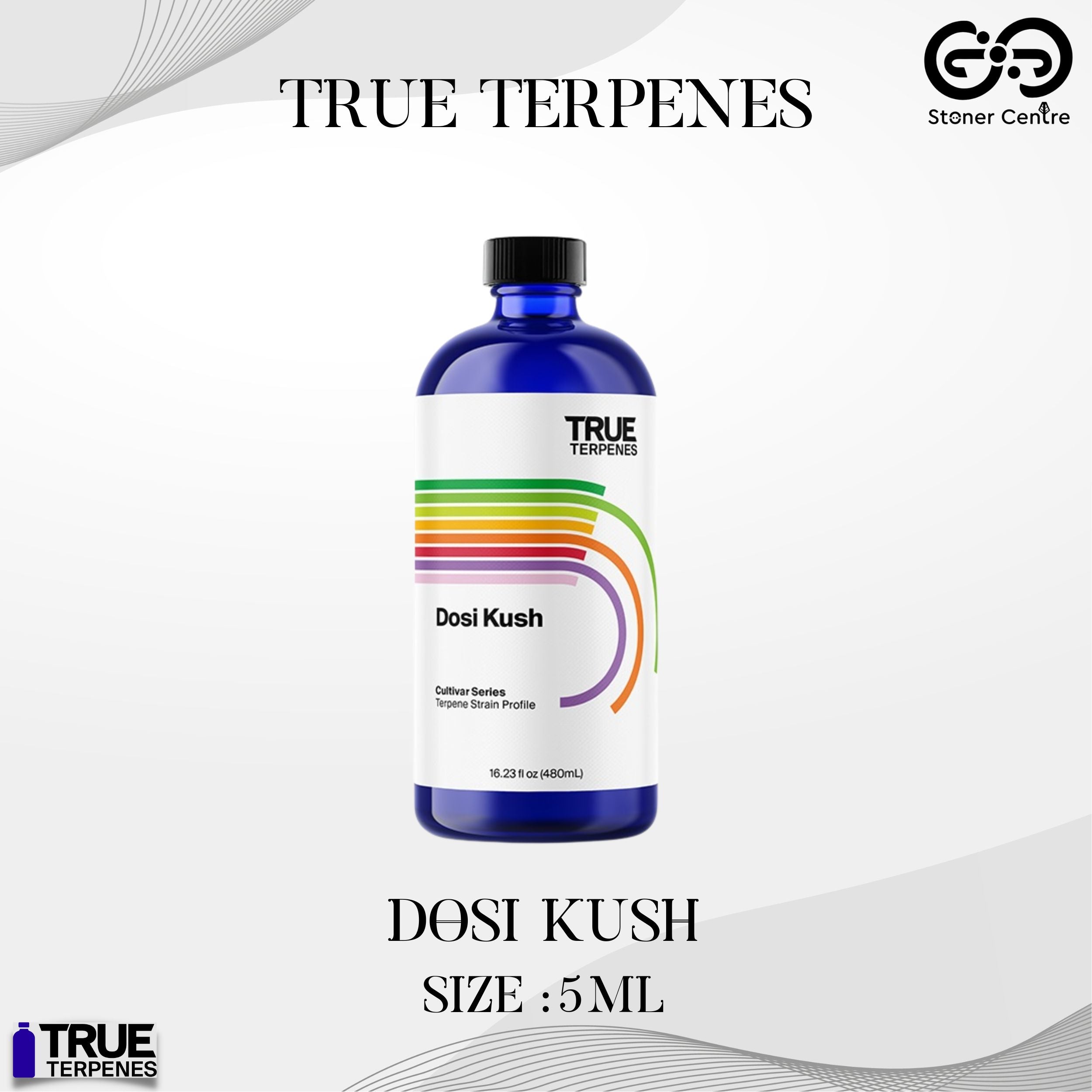 True Terpenes | Dosi Kush 5ml – Stonercentre.com
